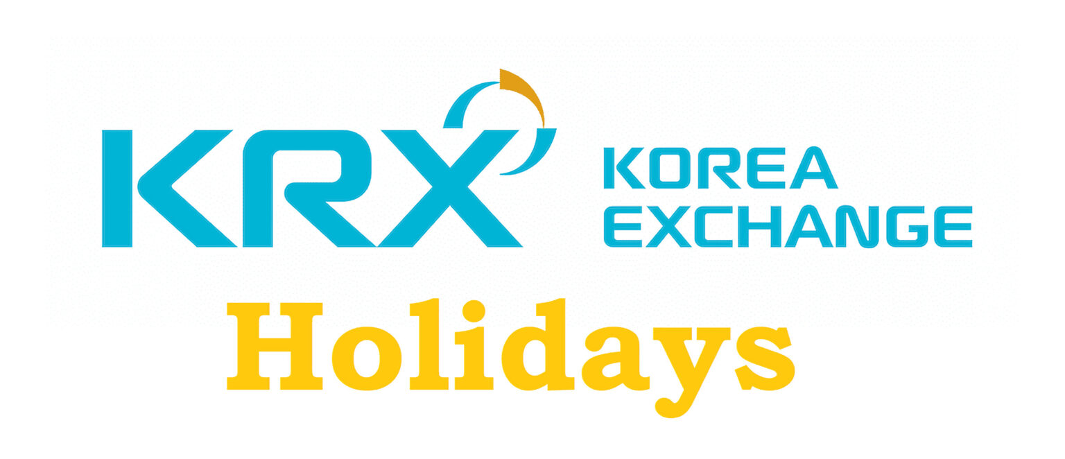 Stock Market Holidays KRX - Trading Holidays